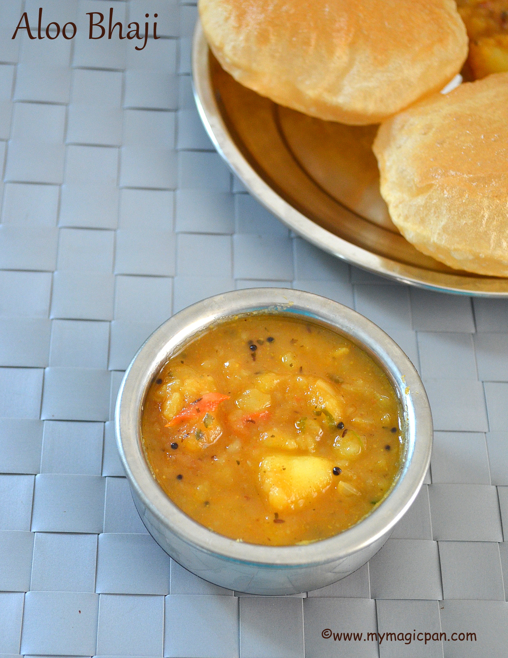 Poori Bhaji – Aloo Bhaji – Aloo Poori Bhaji